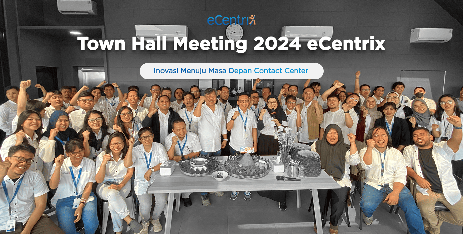 Town Hall Meeting 2024 eCentrix: Inovasi Menuju Masa Depan Contact ...